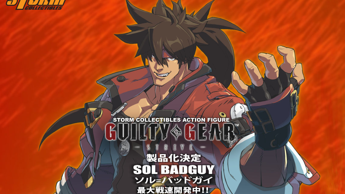 Guilty Gear -Strive- Sol Badguy Figure Announced by Storm Collectibles ...